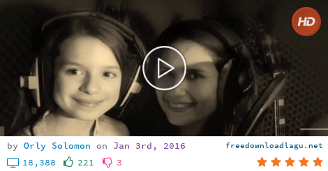 Lévanah et Orly Solomon chantent Shema Israel (version française du hit ...